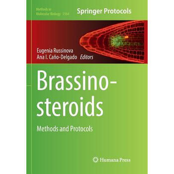 Brassinosteroids: Methods and Protocols