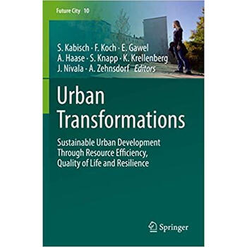 Urban Transformations: Sustainable Urban Develop