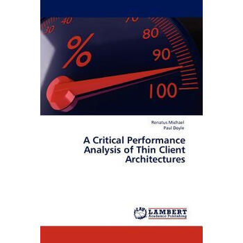 A Critical Performance Analysis of Thin Client A