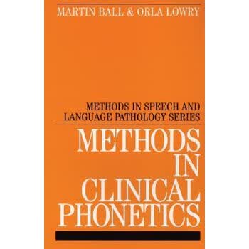 Methods in Clinical Phonetics