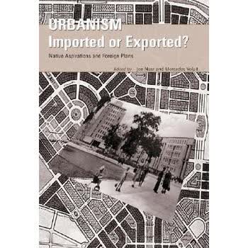 Urbanism: Imported or Exported?