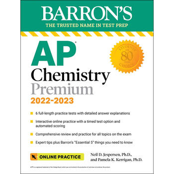 巴朗AP化学 AP Chemistry Premium, 2022-2023: 6 Practice