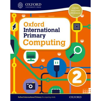 【外图原版】进口英文 Oxford International Primary Computing: