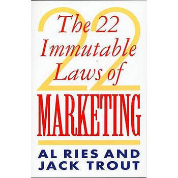 22 Immutable Laws Of Marketing
