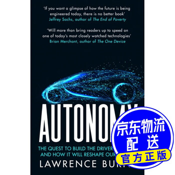 AUTONOMY: The Quest to Build the Driverless Car
