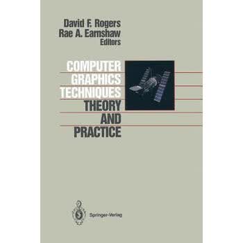 Computer Graphics Techniques: Theory and Practic