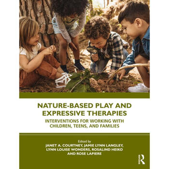 Nature-Based Play and Expressive Therapies: ...