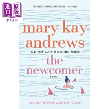 新来的人 Mary Kay Andrews新书 英文原版 The Newcomer Mary Kay Andrews