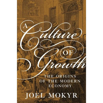 A Culture of Growth: The Origins of the Mode...