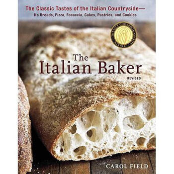 The Italian Baker: The Classic Tastes of the... 英文原版