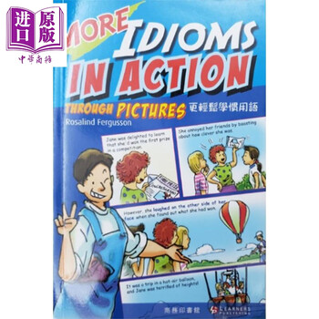 更轻松学惯用语 More Idioms in Action through Pictures 港台原版 香港商务