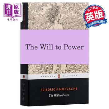 The Will to Power英文原版 尼采 权利意志Friedrich Nietzsche