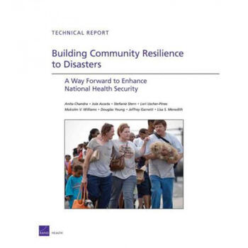 Building Community Resilience to Disaster: A...