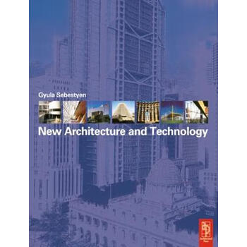 New Architecture and Technology