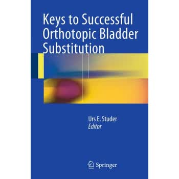 [原版]Keys to Successful Orthotopic Bladder S