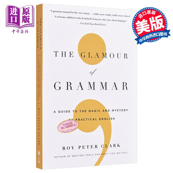 文法的魔力 The Glamour of Grammar  英文原版 Roy Peter Clark