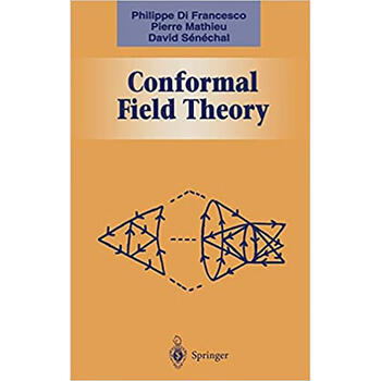 Conformal Field Theory