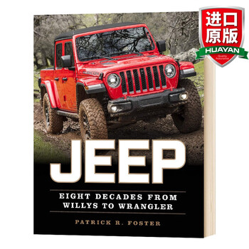 英文原版 吉普车：从威利到牧马人的八十年 Jeep: Eight Decades from Willys to Wrangler