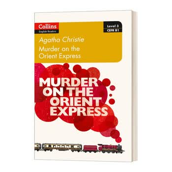 英文原版 Collins Agatha Christie ELT Readers Murder on the Orient Express B1 英文版 进口英语原版书籍