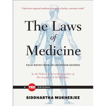 医学规律 The Laws of Medicine: Field Notes from ...