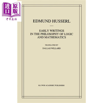 关于逻辑和数学哲学的早期文集 Philosophy of Logic and Mathematics 英文原版 Edmund Husserl 哲学 人文