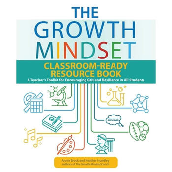 The Growth Mindset Classroom-Ready Resource ...