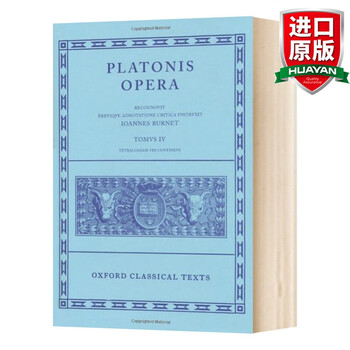 Plato Opera Vol IV 英文原版 柏拉图歌剧 第四卷 第2修订版 英语希腊语双语 Opera Volume IV 英文版 进口英语书籍