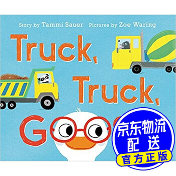 Truck, Truck, Goose! Board Book