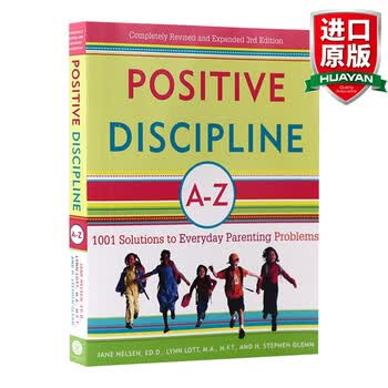 Pos Discipline A-Z 3Rd Edition 英文原版 正面管教A-Z 日常养育难题的1001个解决方案 英文版