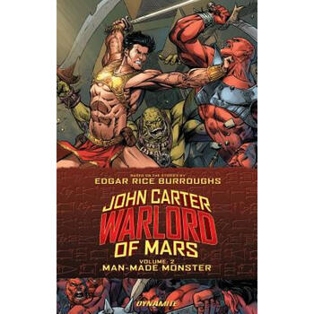 John Carter: Warlord of Mars, Volume 2: Man-...