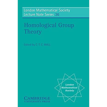 Homological Group Theory: - Homological Grou...