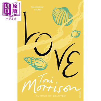 托妮莫里森 爱 诺贝尔文学奖获奖 英文原版 Love Toni Morrison