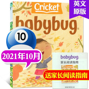 babybug虫宝宝杂志2022年4月新 另有预售及2021年往期可选Cricket Media蟋蟀童书0-3岁幼儿期刊【单本】 2021年10月【赠阅读指南】
