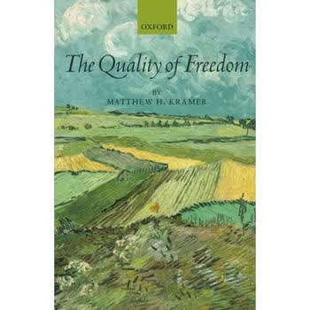 The Quality of Freedom