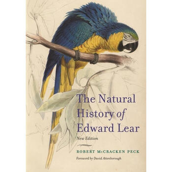 爱德华·李尔的自然史 The Natural History of Edward Lear