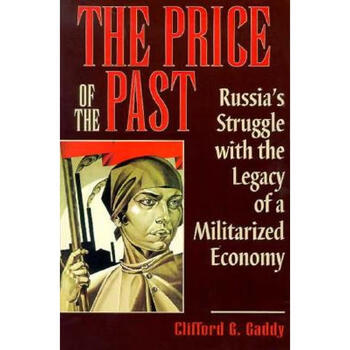 The Price of the Past: Russia's Struggle wit...