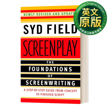 Screenplay The Foundations of Screenwriting 电影剧本写作基础 英文版 进口英语原版书籍 英文原版
