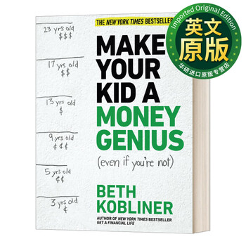 Make Your Kid A Money Genius Even If You're Not 如何培养高财商孩子 英文版 进口英语原版书籍 英文原版