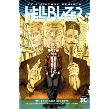 The Hellblazer Vol. 4: The Good Old Days