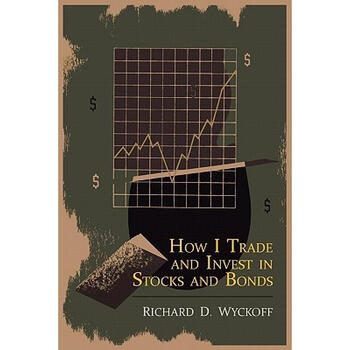 How I Trade and Invest in Stocks and Bonds