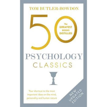 50 Psychology Classics, Second Edition: Your...