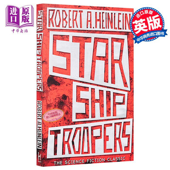 Starship Troopers 英文原版 星船伞兵 雨果奖 罗伯特.海因莱因