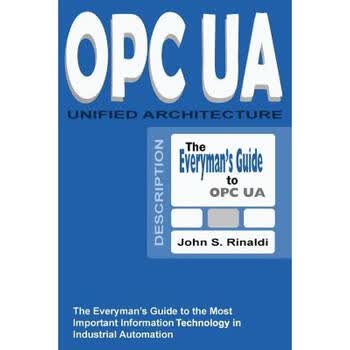 OPC UA - Unified Architecture: The Everyman'...