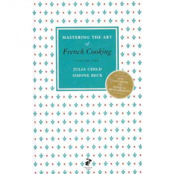 Mastering the Art of French Cooking, Vol.2