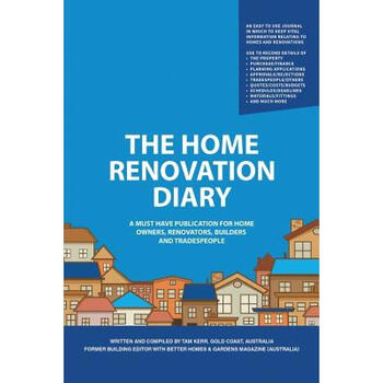 Home Renovation Diary: A Must Have Publicati...