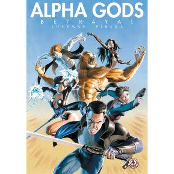 Alpha Gods: Betrayal