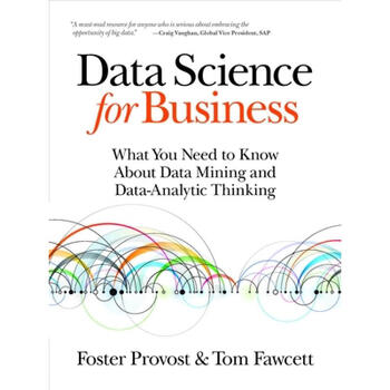 商战数据挖掘 Data Science for Business: What You N...