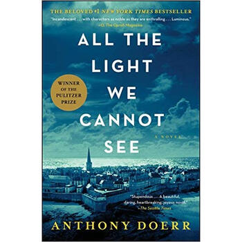 ALL THE LIGHT WE CANNOT SEE所有我们看不到的光:一部小说。2015年普利策奖 英文原版