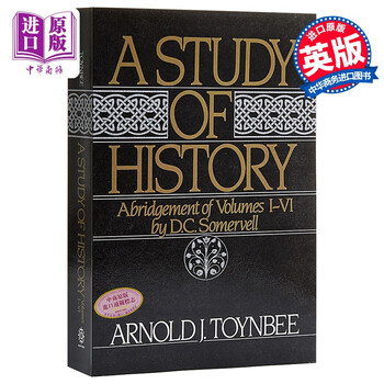 汤因比：历史研究（卷一）英文原版 A Study of History, Vol. 1