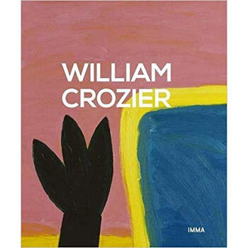 William Crozier: the Edge of the Landscape